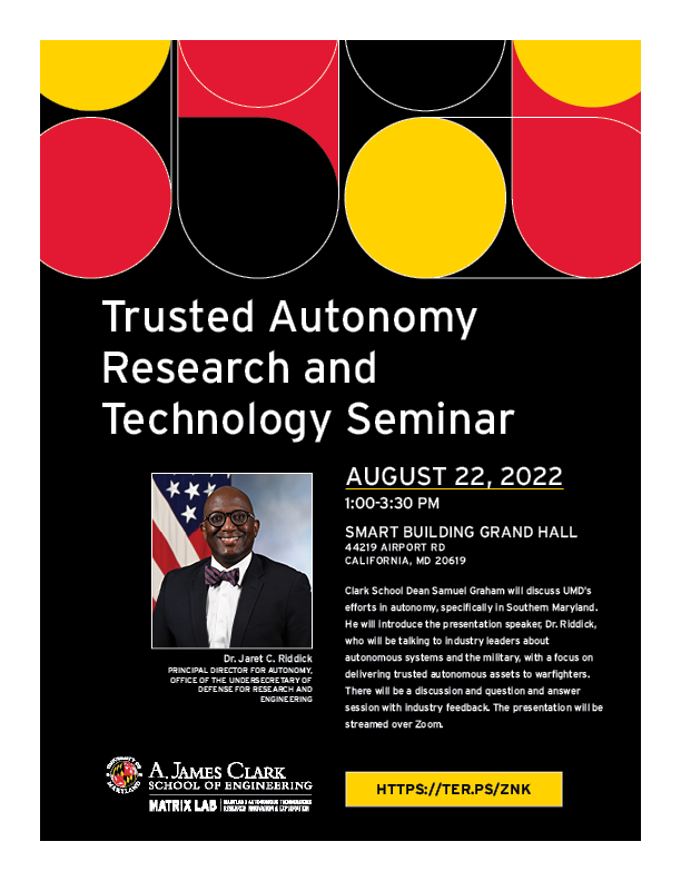 MATRIX Lab Seminar: Jaret Riddick--USDR&E, "Trusted Autonomy Research and Technology" | MATRIX Lab